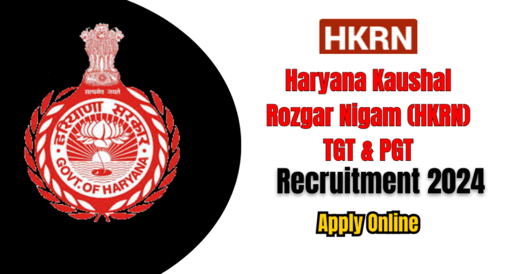 HKRN TGT and PGT Recruitment 2024 Notification, Online Form ...